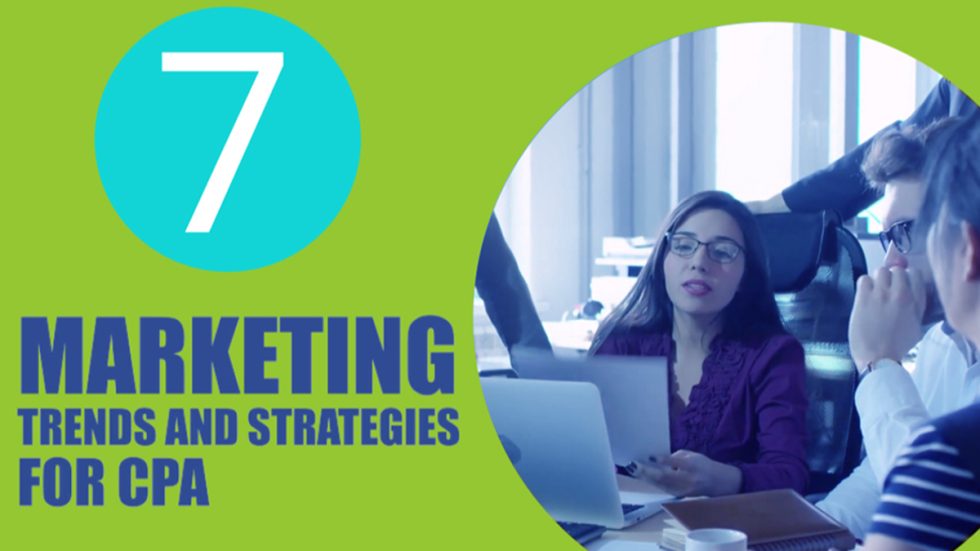 7 Marketing Trends and strategies for CPA | Bizinfor